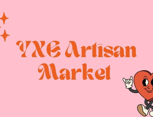 YXE Artisan Market | Discover Saskatoon